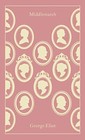Middlemarch: George Eliot (Penguin Clothbound Classics) 9780141196893 ...