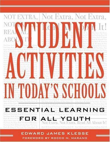 Student Activities in Today's Schools : Essential Learning for All ...