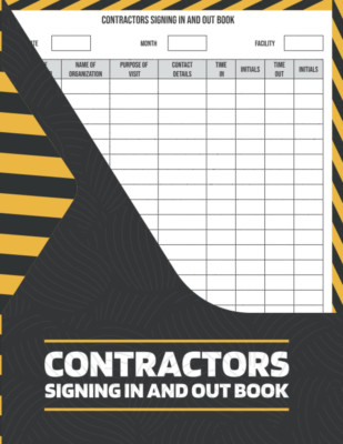 Contractors Signing in and Out Book: Contractors Signing in Book ...