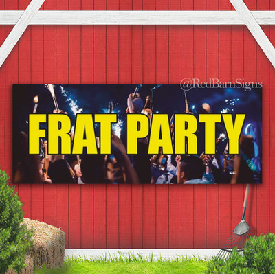 FRAT PART Advertising Banner Vinyl Mesh Sign Disco Dance Karaoke School ...