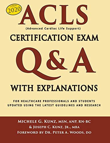 ACLS Certification Exam QA With Explanations: For Healthcare Pr | eBay