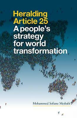 Heralding Article 25 : A People's Strategy for World Transformation ...