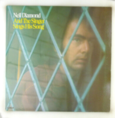 12 " LP - Neil Diamond – And the Singer Sings His Song - LL803 L24 | eBay