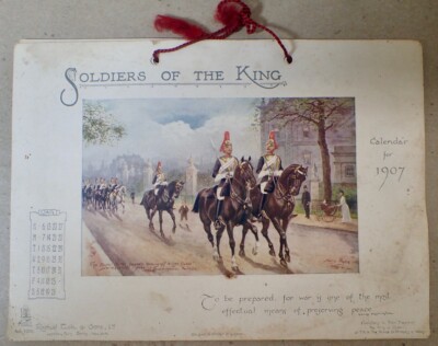 Antique 1907 Raphael Tuck & Sons Ltd. WALL CALENDAR Soldiers Of The ...