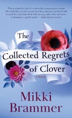 Mikki Brammer The Collected Regrets of Clover (Relié) | eBay