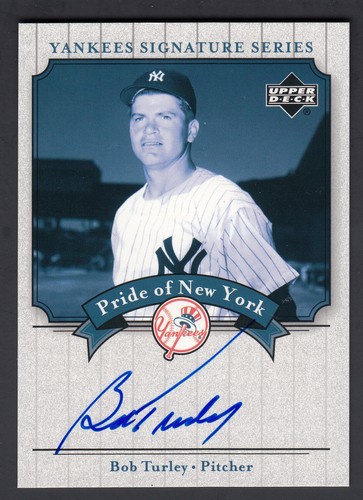 Bob Turley 2003 UD NY Yankees Signature Series On Card Autograph | eBay