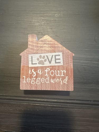 Love Is A Four Legged Word Sign | eBay