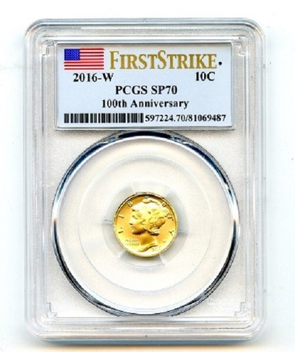 2016 W Gold Mercury Dime PCGS SP 70 10C First Strike 100th Anniversary ...