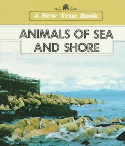Animals of Sea and Shore Paperback Illa Podendorf 9780516416151| eBay
