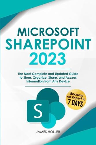 Microsoft SharePoint: The Most Complete and Updated Guide to... by Holler, James | eBay
