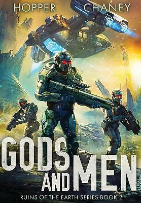 Gods and Men (Ruins of the Earth Series Book 2) by Christopher Hopper, J N Chaney (Hardcover ...