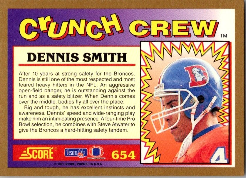 1991 Score Football Crunch Crew #654 Dennis Smith Broncos | eBay