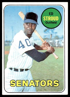 1969 Topps Ed Stroud Washington Senators #272 | eBay