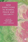 New Directions in Women, Peace and Security by Marie Goetz, Anne ...