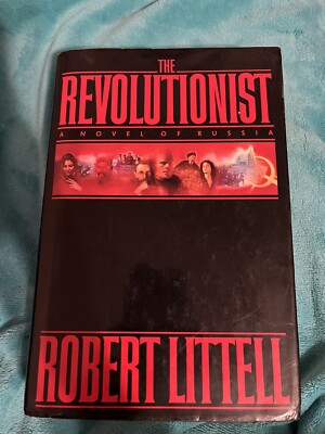 The Revolutionist by Robert Littell (1988, Hardcover) 9780553052602| eBay