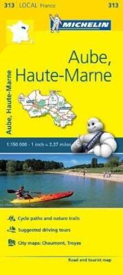 Aube, Haute-Marne: Map: 313 (Michelin Local Maps) 9782067210134 | eBay