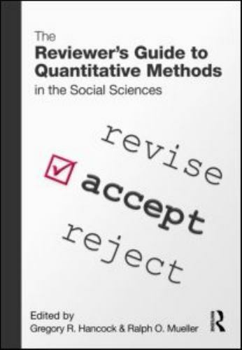The Reviewer's Guide to Quantitative Methods in the Social Sciences ...