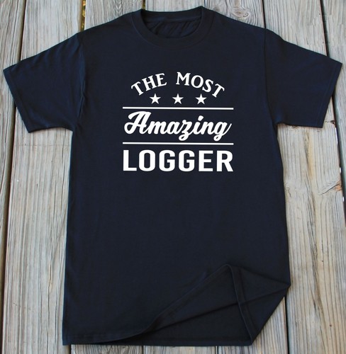 Logger T-Shirt Log Lumberjack Logging Woods Funny Christmas Gift Tee | eBay