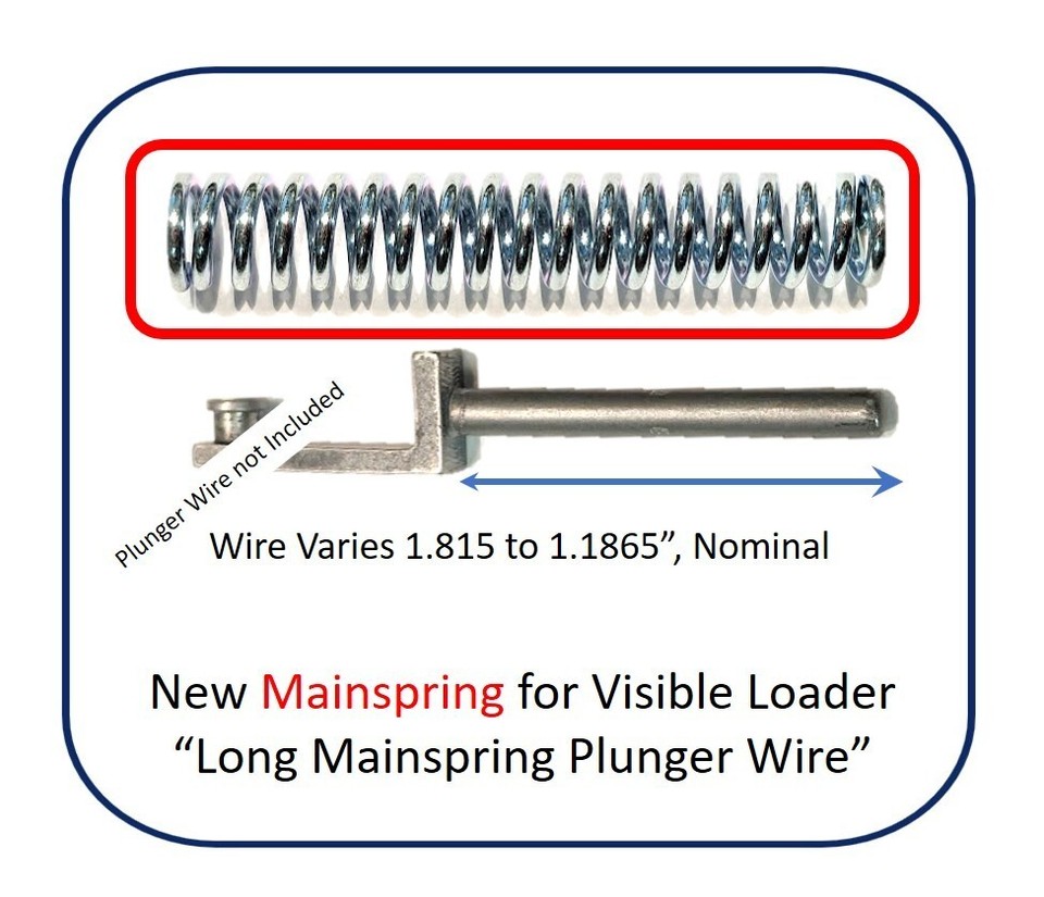 New Production Mainspring for Visible Loader Rifles with a "Long ...