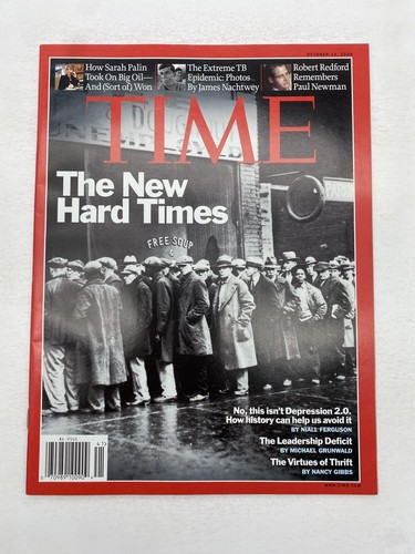 2008 Time Magazine October 13 The New Hard Times Newsstand High Grade ...
