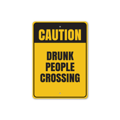 Drunk People Crossing, Funny Bar Sign, Humor Pub Metal Sign | eBay