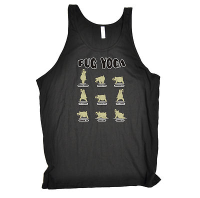 PUG YOGA SINGLET joke puppy dog training funny birthday gift him her ...