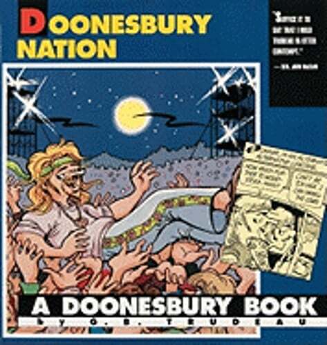 Doonesbury Nation: A Doonesbury Book by G B Trudeau: Used 9780836217841 ...