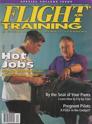 Flight Training Magazine (Dec 1999) Aviation Colleges, Pregnant Pilots ...