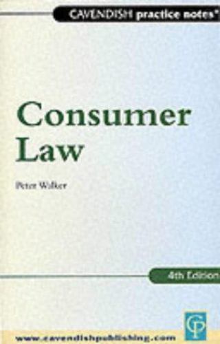 Practice Notes on Consumer Law by Peter Walker (2001, Uk-B Format ...