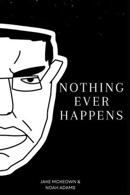 Nothing Ever Happens: Chud's Cool Story | eBay
