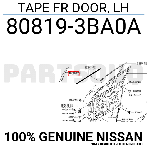 808193BA0A Genuine Nissan TAPE FR DOOR, LH 80819-3BA0A | eBay