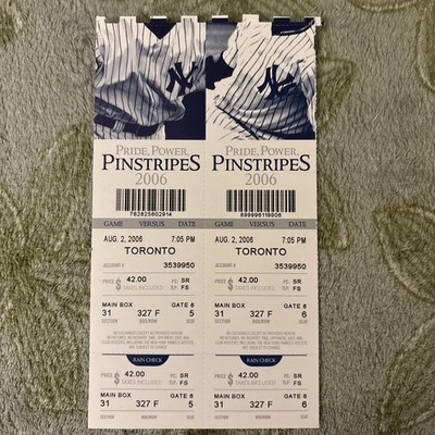 New York Yankees, 2 Full Tickets, August 2 2006, 8/2/2006 vs Toronto | eBay
