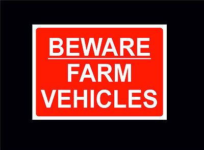 BEWARE FARM VEHICLES sign or sticker all sizes tractor plough machinery ...
