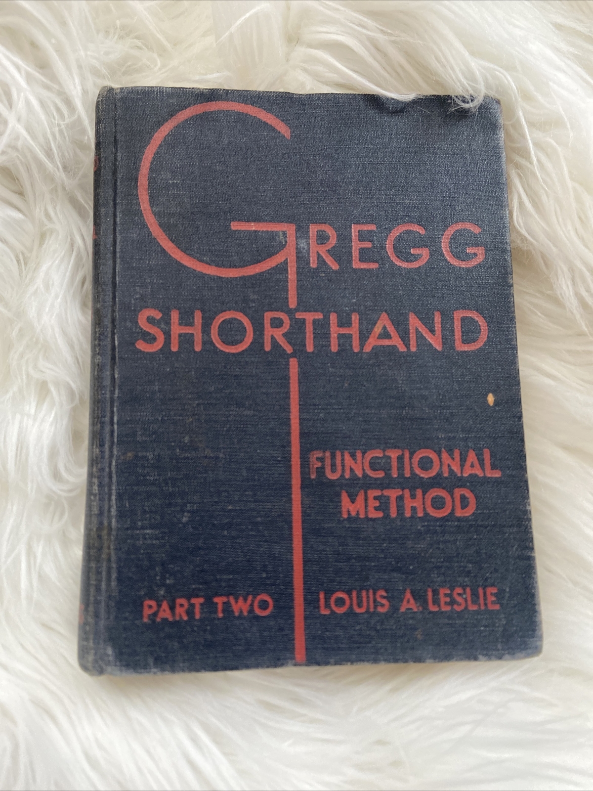 Gregg Shorthand Functional Method Book Part 2 Vtg 1942 Louis A Leslie Text | eBay