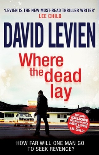 Where The Dead Lay: a sensational, gripping and moody crime thriller ...