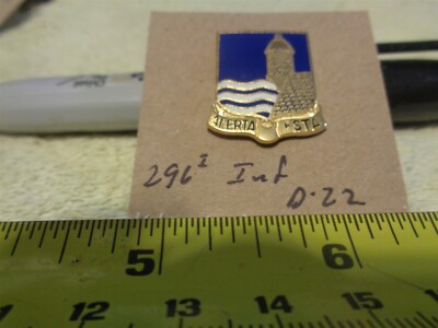 296th Infantry D-22 Unit Crest, DI, DUI (DRAW#201) | eBay
