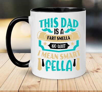 Smart Fella Farter Coffee Cup Mug Dad Personalised Birthday Fathers Day ...