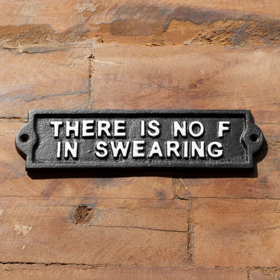 Black "There Is No F In Swearing" Funny Rude Wall Sign Garden Outdoor ...