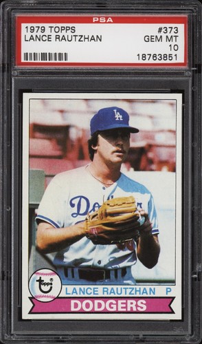 1979 Topps #373 Lance Rautzhan - Dodgers - PSA 10 - *851 - Pop 6 ...