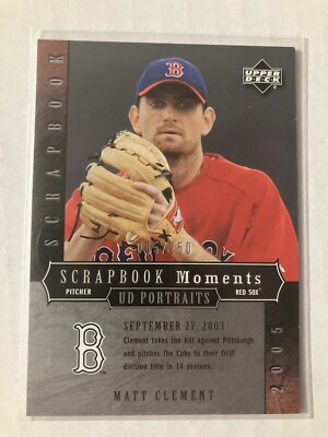 2005 Upper Deck Portraits Scrapbook Moments /250 Matt Clement #SM-CL | eBay