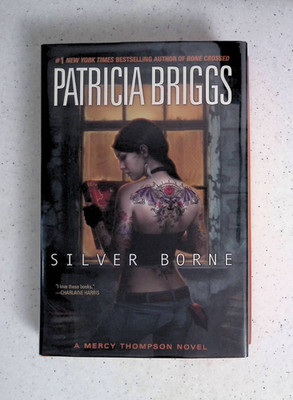 Silver Borne by Patricia Briggs, Signed with Doodle, 1st Edition ...