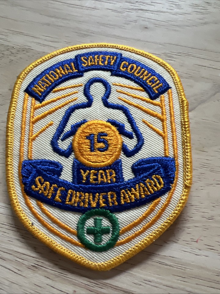 Vintage National Safety Council 15 Year Safe Driver Award Patch | eBay