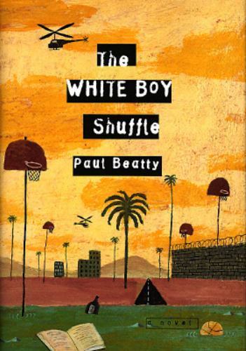 White Boy Shuffle by Paul Beatty (1996, Hardcover) for sale online | eBay