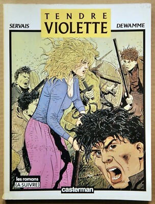 TENDRE VIOLETTE - TOME 1 - SERVAIS - CASTERMAN - 1985 - TRES BON ETAT ...