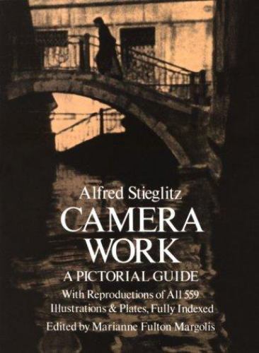 Camera Work: A Pictorial Guide by Stieglitz, Alfred 9780486235912 | eBay