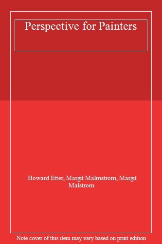 Perspective for Painters By Howard Etter 9780823039999| eBay