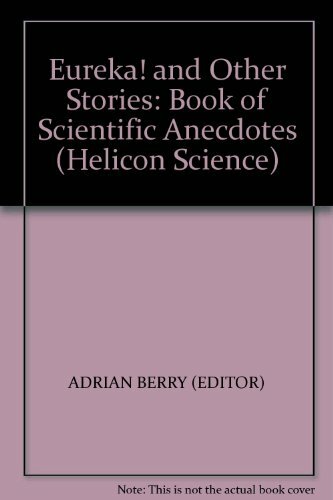 Eureka! and Other Stories: Book of Scientific Anecdotes (Helicon | eBay