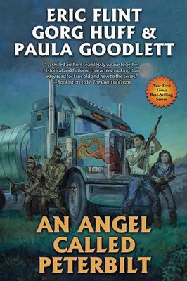 An Angel Called Peterbilt by Eric Flint Paperback Book 9781668072448| eBay