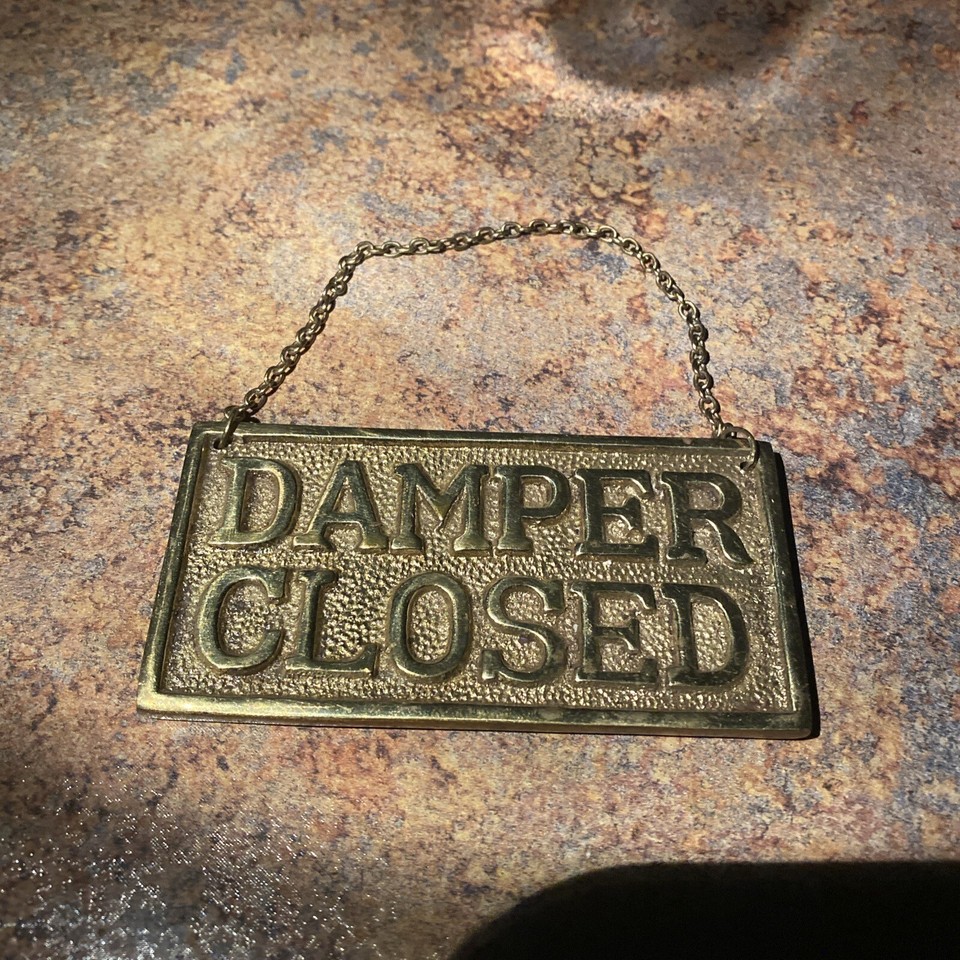 Brass Sign Fireplace Hanging Open Close Damper Vintage Wood Fire ...