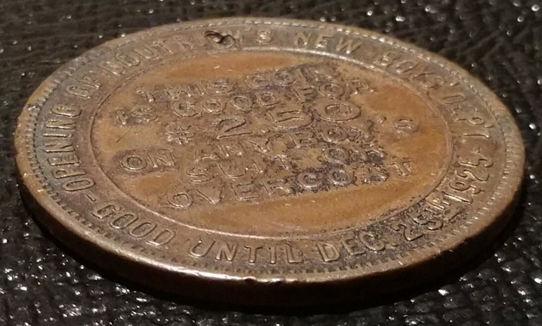 1925 DOUTRICHS NEW CLOTHING DEPARTMENT GOOD FOR TOKEN WHITEHEAD HOAG ...